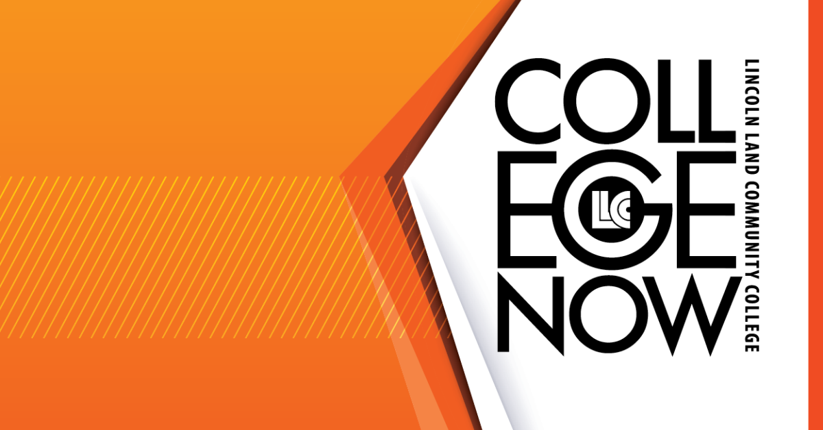 LLCC to hold College Now orientation sessions | Lincoln Land Community ...